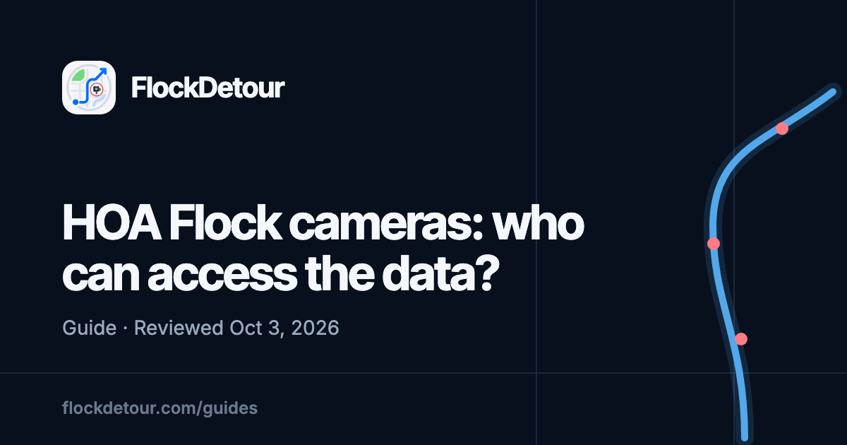 HOA Flock Cameras: Who Can Access the Data? | FlockDetour
